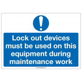 "Lock out devices must be..." Sign | Reece Safety
