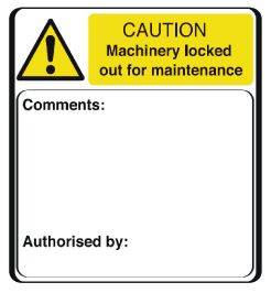 Caution machinery locked out for maintenance Self adhesive warning ...