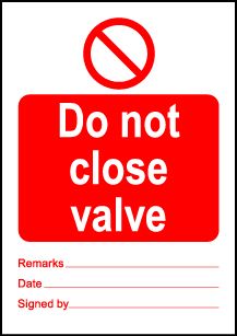 Size A6 Do not close valve | Reece Safety